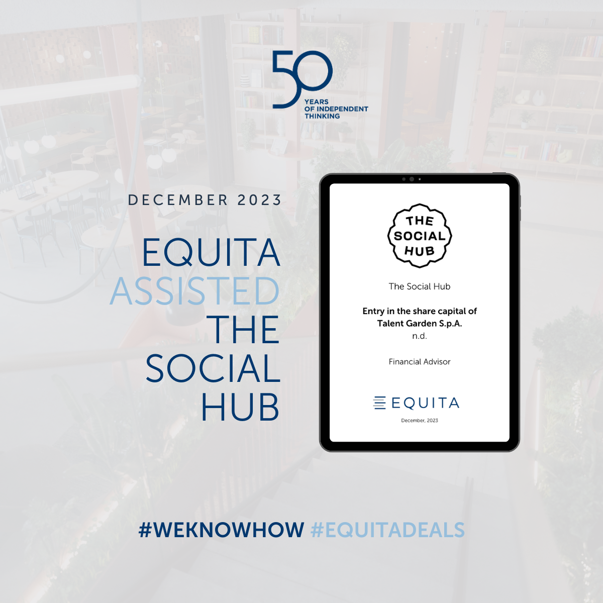 EQUITA assisted The Social Hub - EQUITA